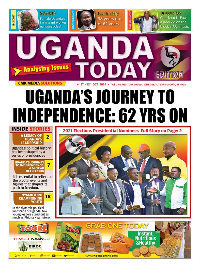 Uganda Today Newspaper’s Special Edition Marking 62nd Independence ...